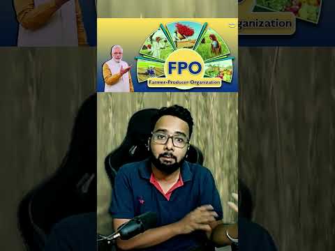 Farmers Producers Organisation FPO #upsc