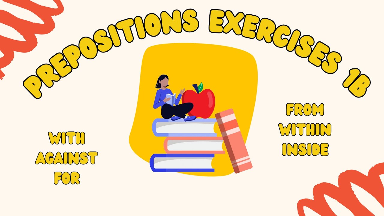 Prepositions Exercises 1B