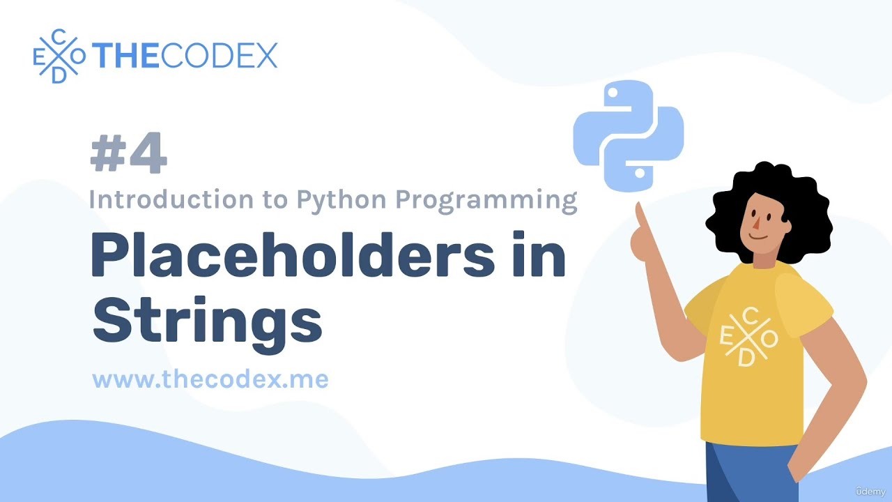 4. Placeholders in Strings in Python