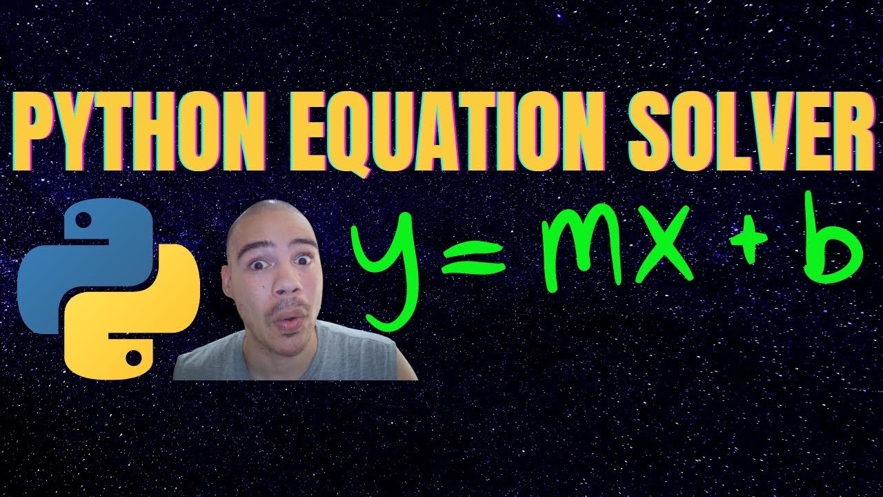 Python Algebra Equation Solver [2022]
