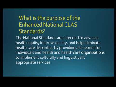 National Standards on Culturally and Linguistically Appropriate Services (CLAS)