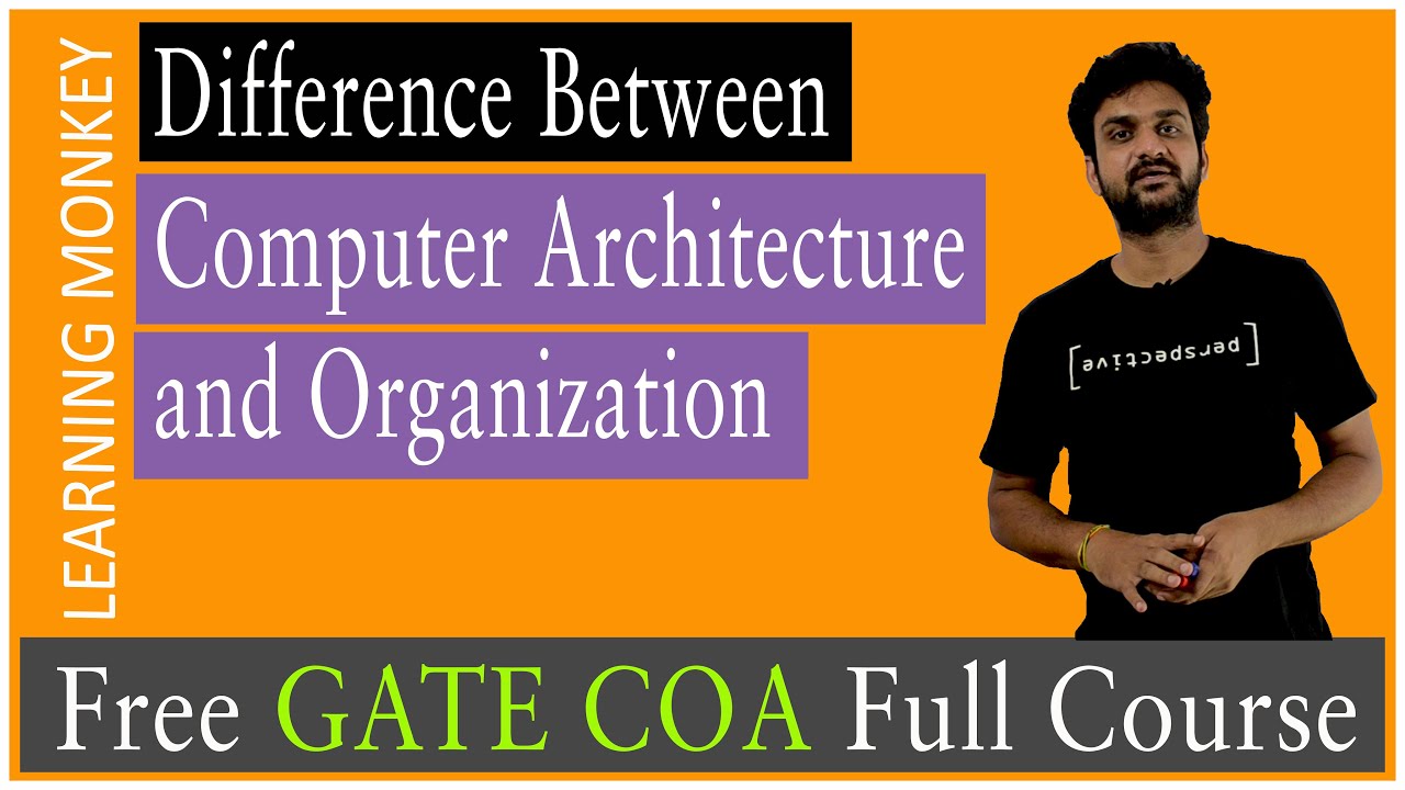 Difference Between Computer Architecture and Organization || Lesson 2 || Computer Organization ||