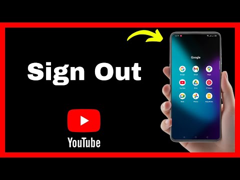 How To Sign Out YouTube Account From All Devices – Quick Tutorial