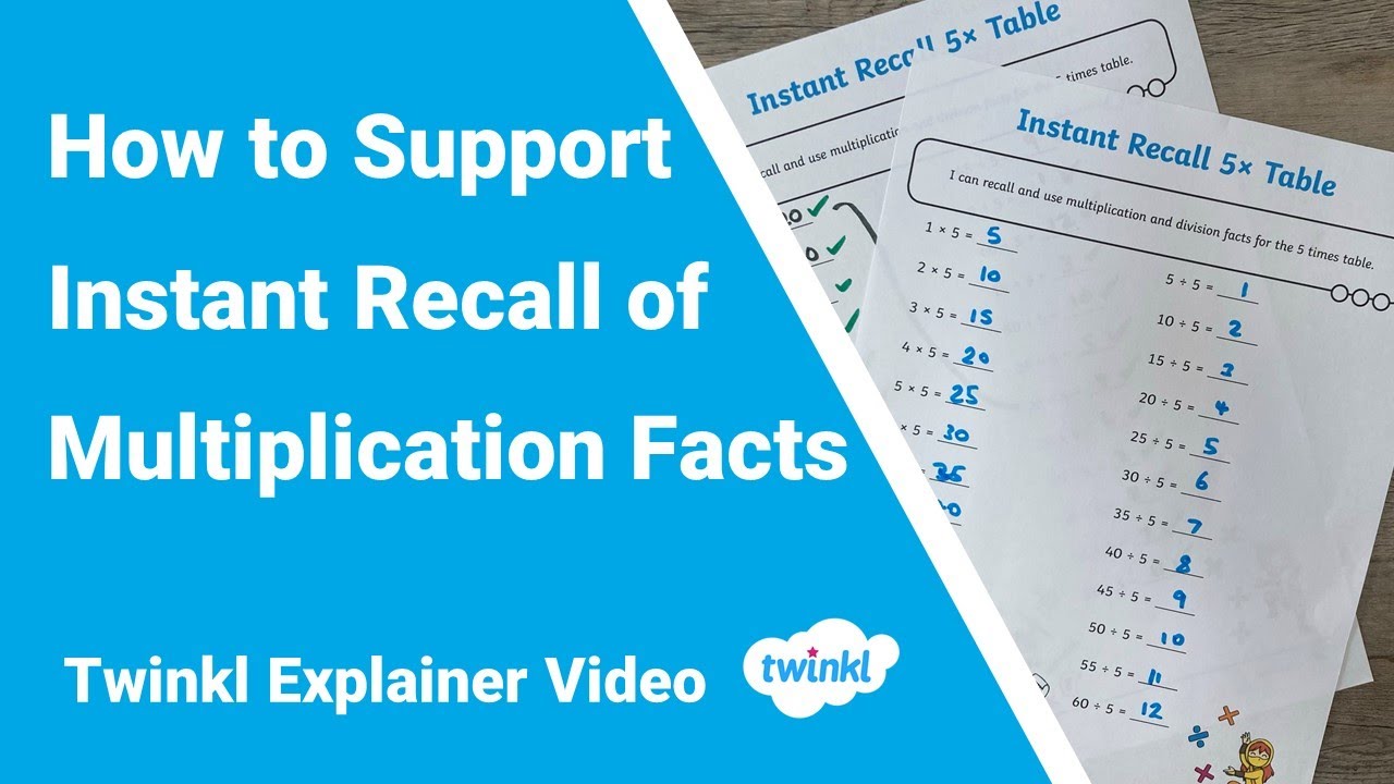 How to Support Instant Recall of Multiplication Facts