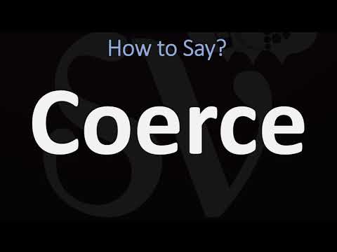 How to Pronounce Coerce? (CORRECTLY)