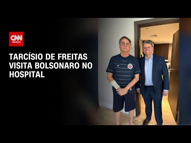Tarcísio de Freitas visita Bolsonaro em hospital de SP após cirurgias | CNN Brasil