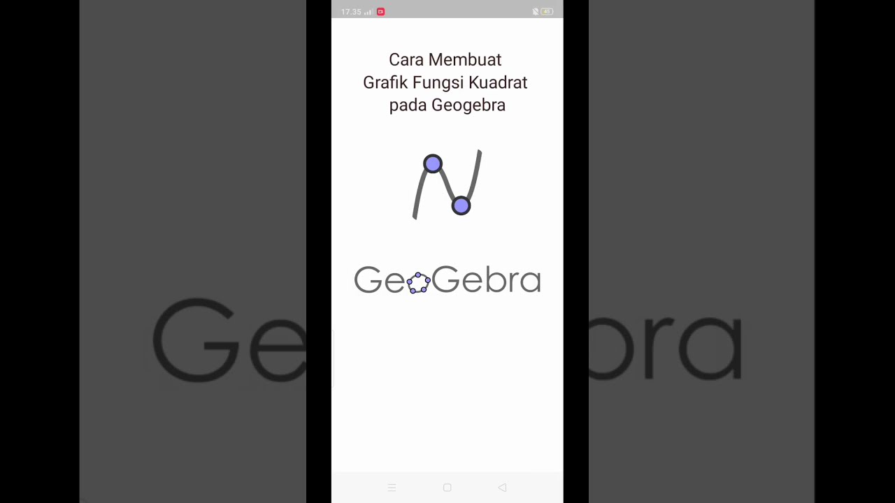 Cara Mudah membuat Grafik Fungsi Kuadrat dg Geogebra #shorts