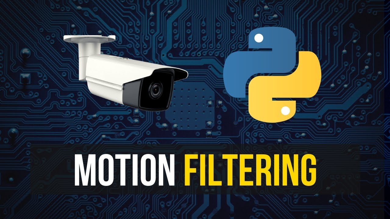 Motion Filtering with OpenCV in Python