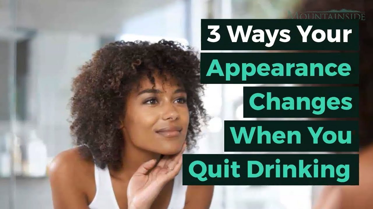 3 Ways Your APPEARANCE CHANGES When You Stop Drinking