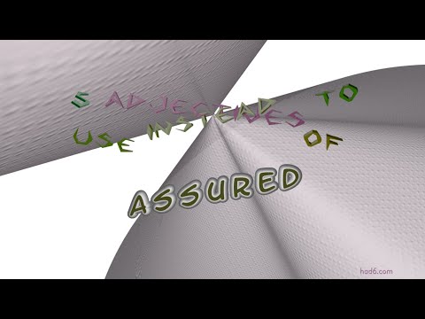 assured - 7 adjectives having the meaning of assured (sentence examples)