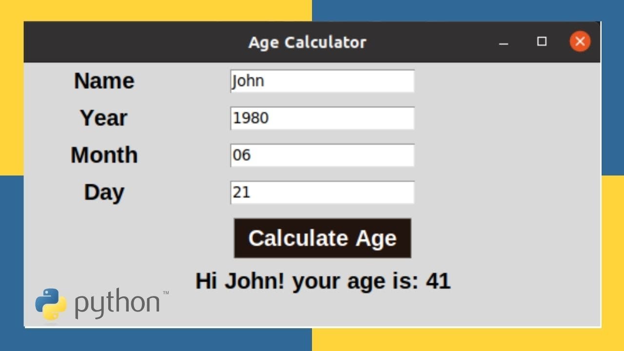 Age Calculator App using Python, Tkinter - Mini Project