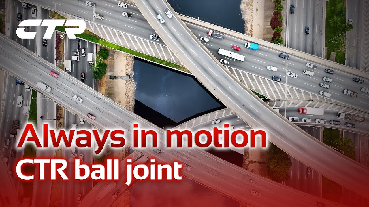 Always in Motion: The Power of CTR Ball Joints