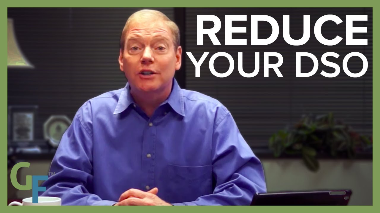 How to Reduce Day Sales Outstanding (DSO) and INCREASE CASH FLOW