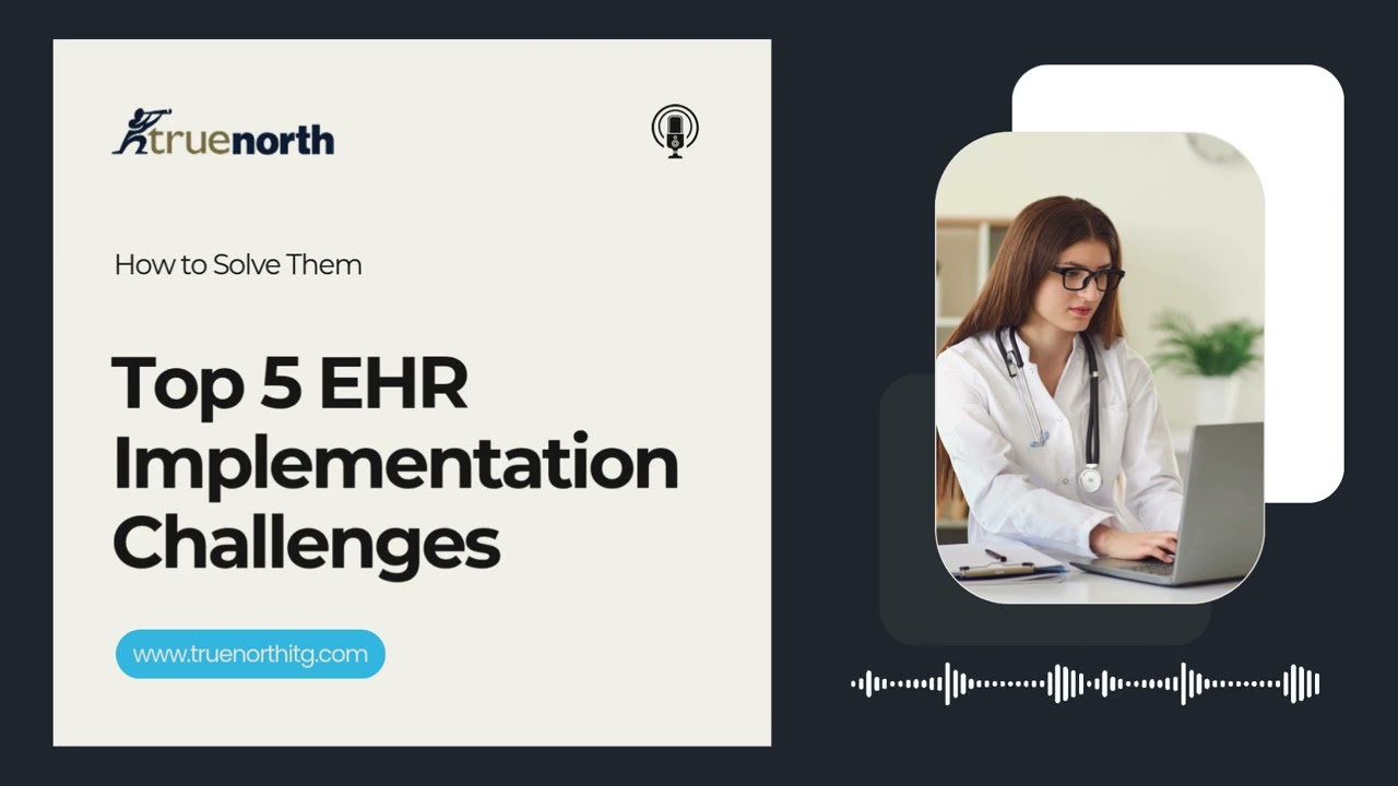 EHR Implementation Challenges Exposed: Fix Your System Before It Breaks