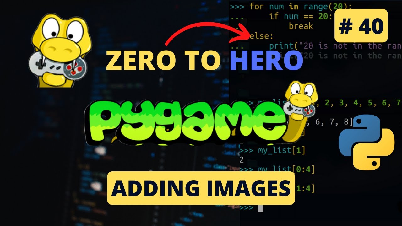 Pygame For Beginners | Adding Images #3