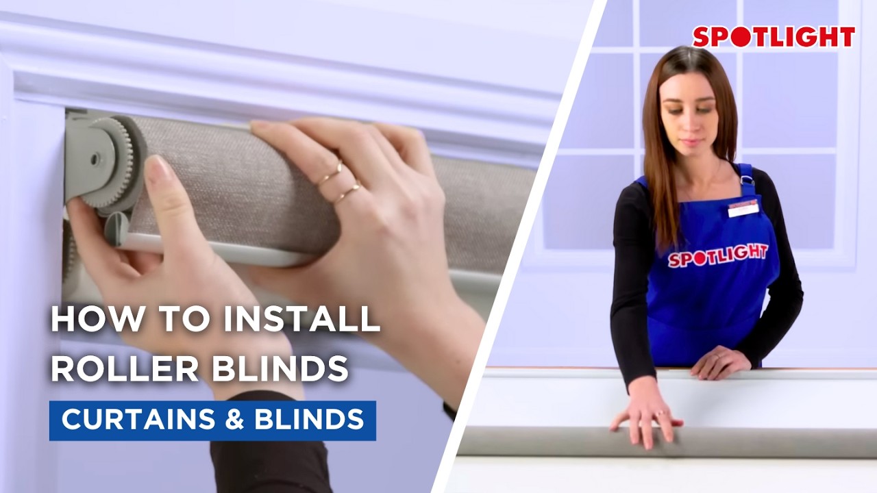 How To: Install Roller Blinds | Spotlight Stores