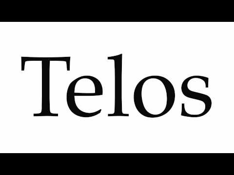 How to Pronounce Telos