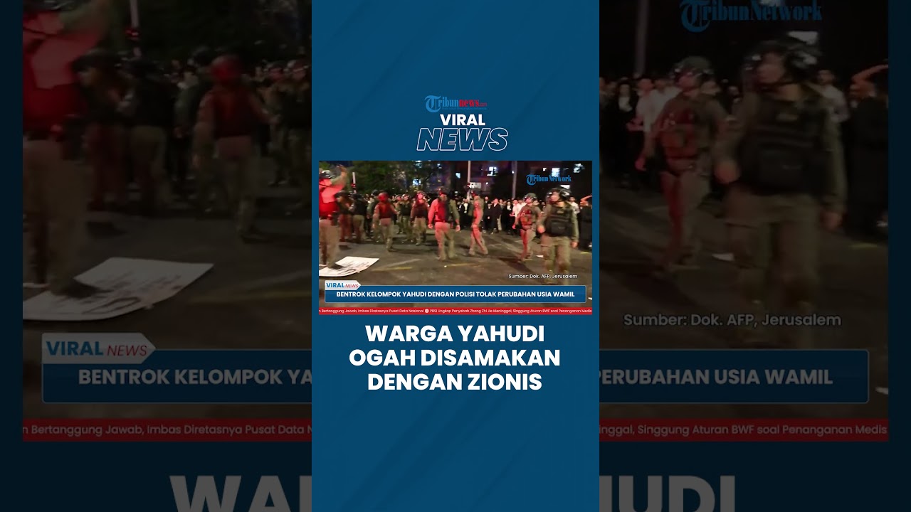 Momen Ribuan Pria Warga Yahudi Protes soal Wamil, Sempat Bentrok dengan ... Momen Ribuan Pria Warga Yahudi Protes soal Wamil, Sempat Bentrok dengan ...