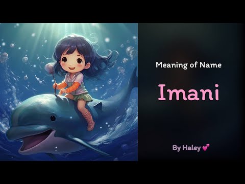 Meaning of girl name: Imani - Name History, Origin and Popularity