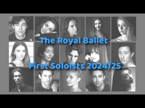 The Royal Ballet ~ First Soloists 2024/25