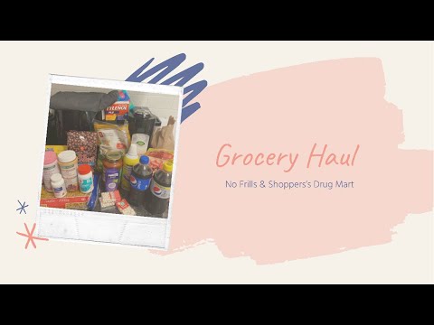 No Frills & Shoppers Drug Mart Haul #jenniferisaac #nofrills #shoppersdrugmart