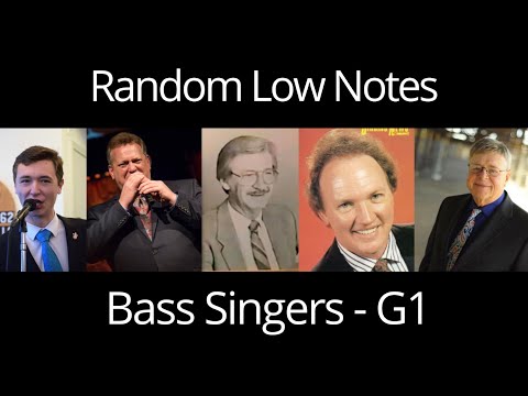 Random Low Notes of Bass Singers - G1 compilation