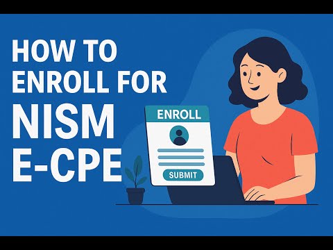 How to Enroll for NISM E-CPE | Complete Online Process Explained