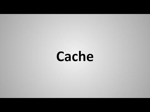 How to Pronounce: Cache