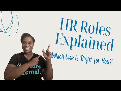 HR Roles Explained: Which One Is Right for You?