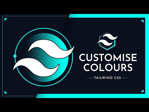 Tailwind CSS How To Customise Colours