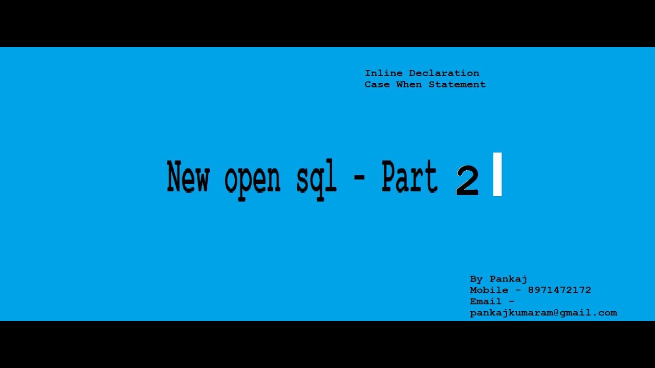 ABAP New Syntaxes - Part 5 | New Open SQL - Part 2 - Aggregate Function , Case and When Statement