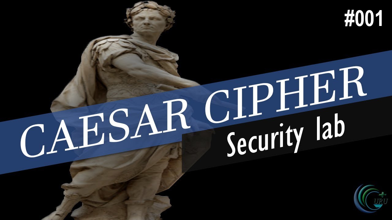 security lab Caesar cipher