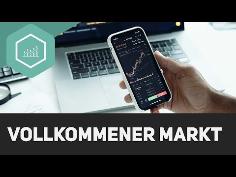 Vollkommener Markt - einfach erklärt!