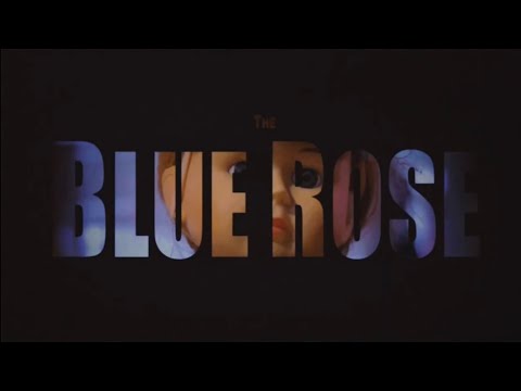 The Blue Rose Chapter 1