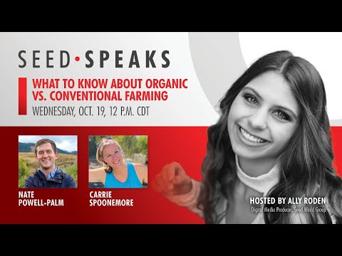 What to Know About Organic Vs. Conventional Farming