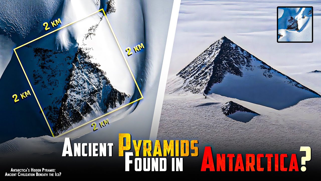 Pyramids in Antarctica: Secrets of an Ancient Past and Lost Civilizations।। Untold Documentaries