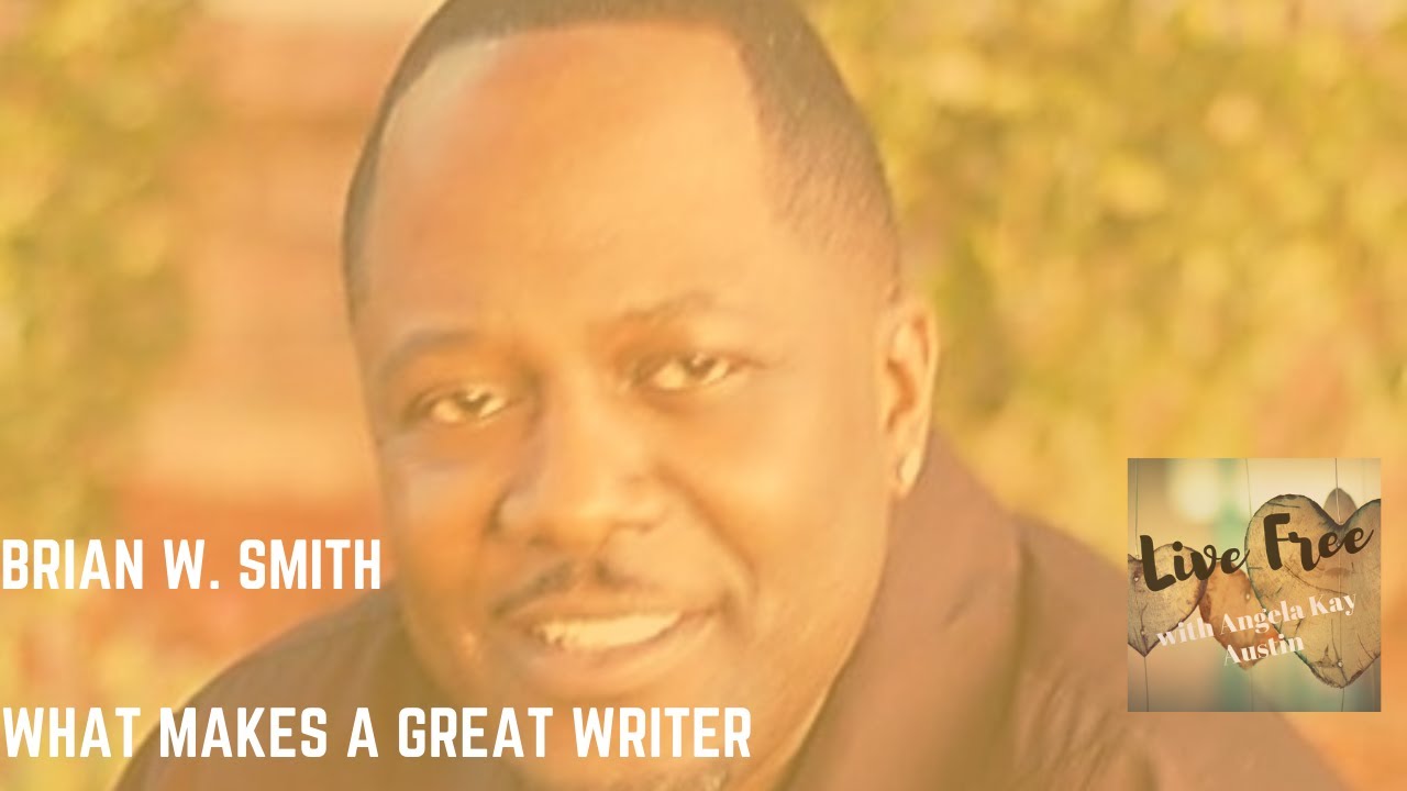 Author's Mindset: Brian W. Smith