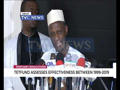 TETFUND assesses effectiveness of Tertiary Education between 1999-2019