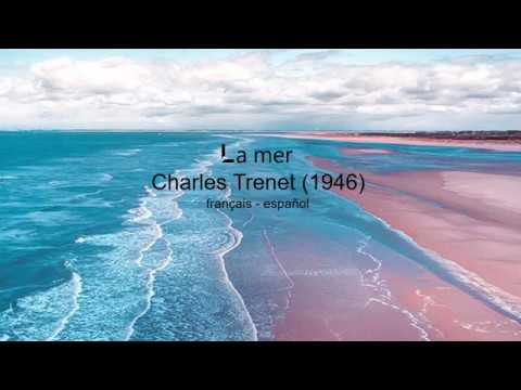 Charles Trenet - La Mer | Music Video, Song Lyrics and Karaoke