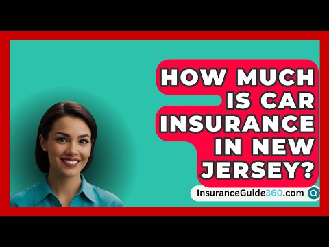 How Much is Car Insurance in New Jersey? - InsuranceGuide360.com