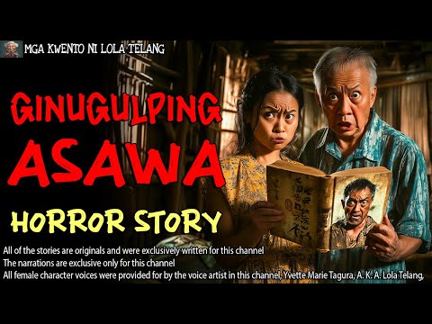 GINUGULPING ASAWA | Kulam True Story