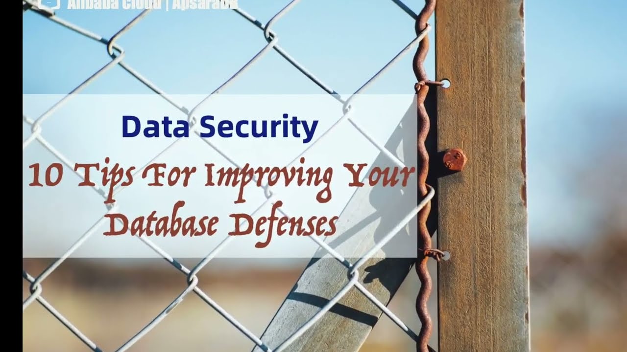 Data Security | 10 Tips to Improve Database Defense