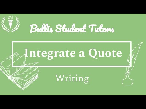 How to Integrate a Quote | Grammar | English | Quote Integration | Citation | Quote