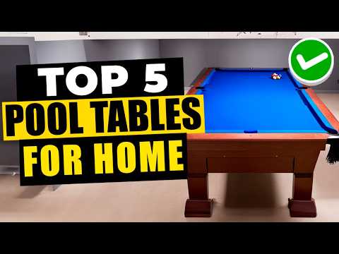 ✅ TOP 5 BEST POOL TABLES for HOME 2025 | Best POOL TABLES under $1000