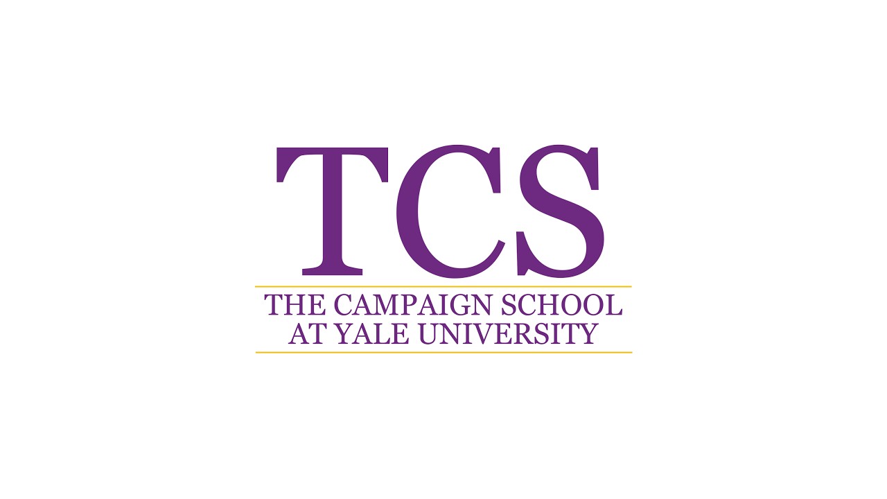 Sizzle Reel - The Campaign School at Yale (TCSYale)