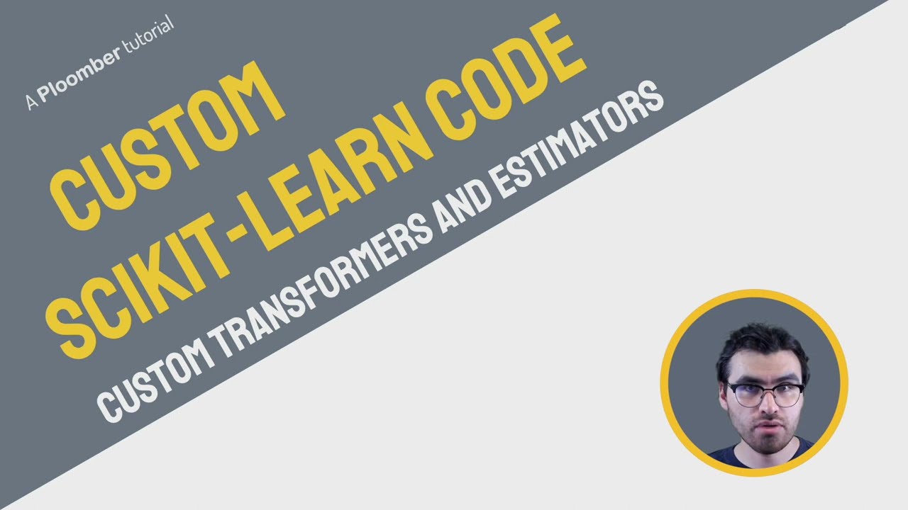 Developing Custom Scikit-learn Transformers and Estimators