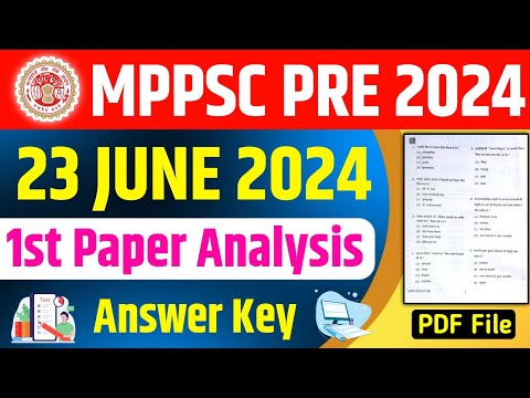23 JUNE 2024 MPPSC PAPER ANALYSIS | MPPSC PRE 2024 | MPPSC ANSWER KEY 2024 | ROYAL STUDY | MPPSC ANS
