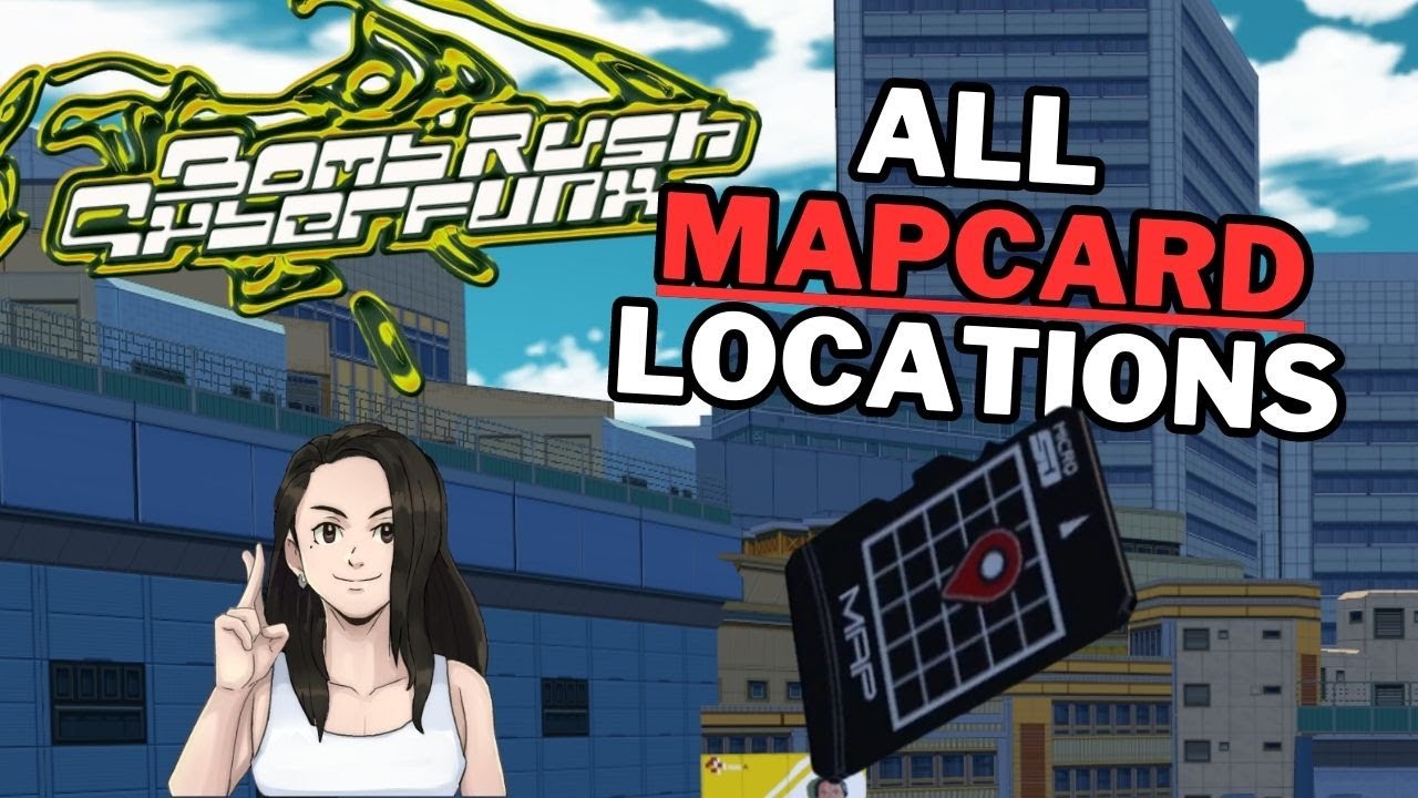 Bomb Rush CyberFunk - ALL Map Card Locations Guide