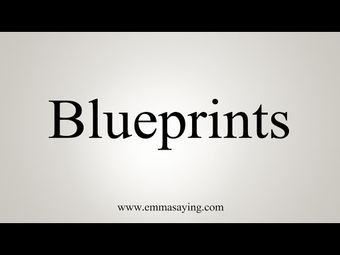 How To Pronounce Blueprints