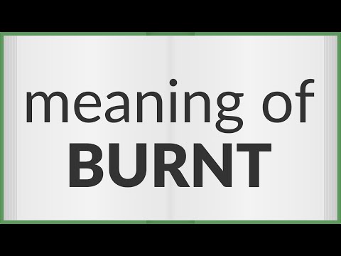 Burnt | meaning of Burnt